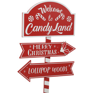 Welcome To Candy Land Sign