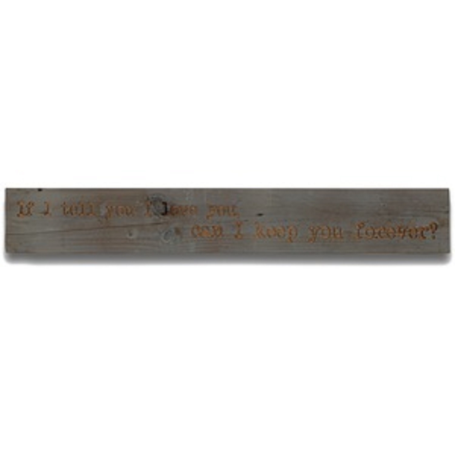 I Love You Grey Wash Message Plaque - Sentimental Sign